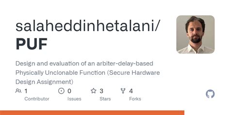 Github Salaheddinhetalanipuf Design And Evaluation Of An Arbiter Delay Based Physically