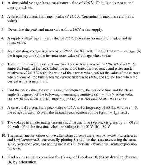Solved 1 A Sinusoidal Voltage Has A Maximum Value Of 120 V Calculate
