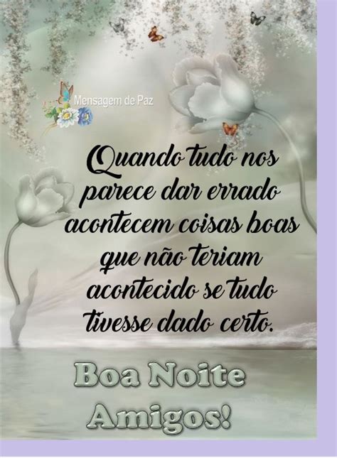 57 Mensagens De Boa Noite Amigos Com Carinho E Positividade