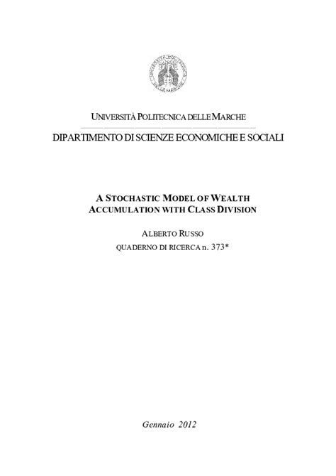 Pdf A Stochastic Model Of Wealth Accumulation With Class Division