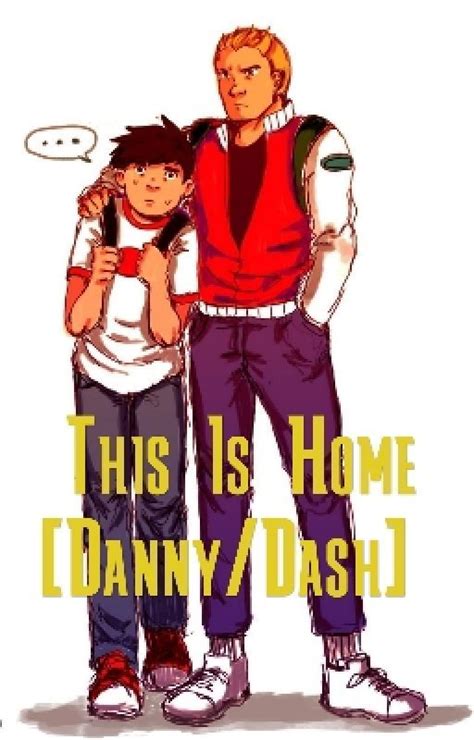 Dashxdanny Stories Wattpad