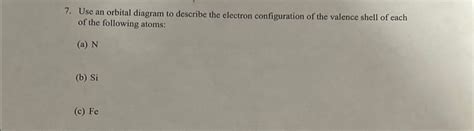 Use An Orbital Diagram To Describe The Electron