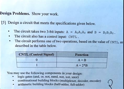 Solved Design Problems Show Your Work 5 Design A Circuit That