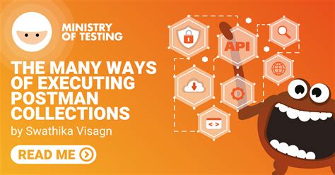 The Many Ways Of Executing Postman Collections Ministry Of Testing