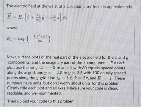 Solved The Electric Field At The Waist Of A Gaussian Laser