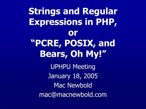 Ppt Strings And Regular Expressions In Php Or “pcre Posix And
