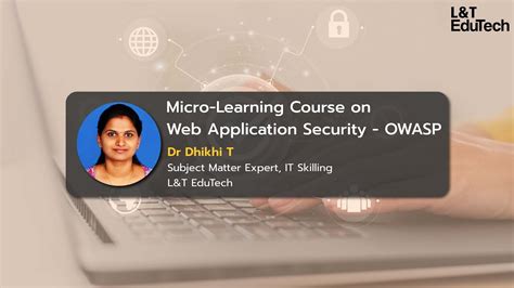 Web Application Security Owasp Micro Learning Course By Landt Edutech Youtube
