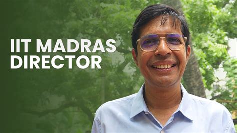 36 Questions With Iit Madras Director Prof V Kamakoti
