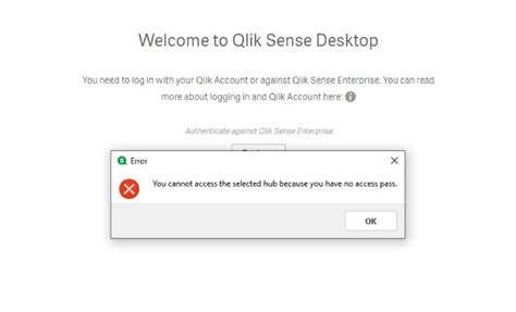qlik sense desktop error you can t access the se qlik community