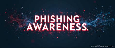 Phishing Awareness Poster Stable Diffusion Online