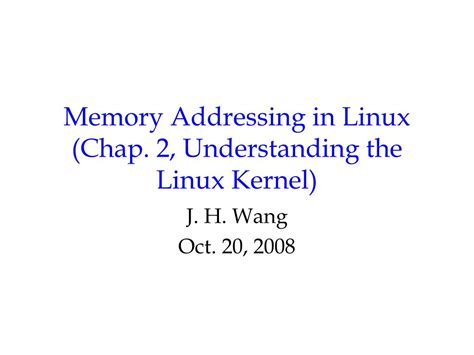 Ppt Memory Addressing In Linux Chap 2 Understanding The Linux