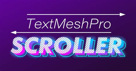 Textmeshpro Scroller Gui Tools Unity Asset Store