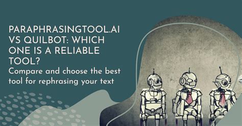 Paraphrasingtoolai Vs For Rephrasing Your Text