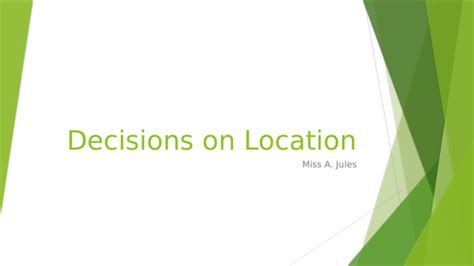 Igcse Business Edexcel Theme 1 1 4 Decisions On Location Teaching Resources