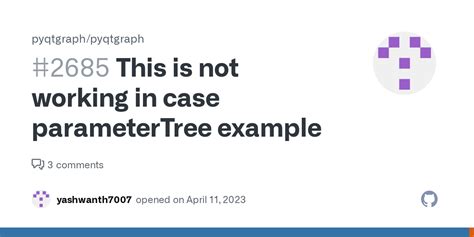 this is not working in case parametertree example · issue 2685 · pyqtgraph pyqtgraph · github