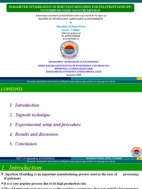 On Parameter Optimization Of Injection Moulding For Polypropylene Pp Toothbrush Using Taguchi