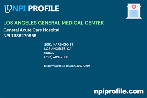 Los Angeles General Medical Center Npi 1336279959 General Acute