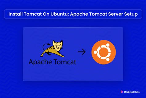 How To Install Apache Tomcat 9 On Ubuntu Step By Step Guide