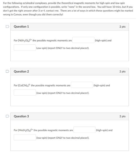 Solved For The Following Octahedral Complexes Provide The