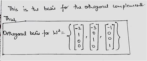 [solved] orthogonal complement basis let w 1 2 3 1 be a