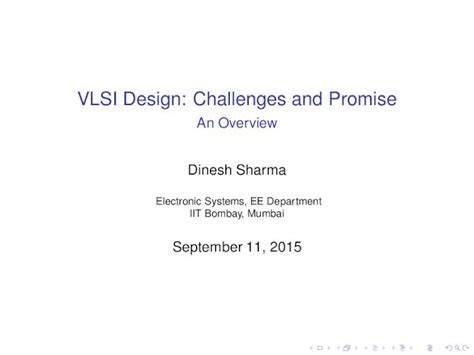 Pdf Vlsi Design Challenges And Promise An Overviewibss2015