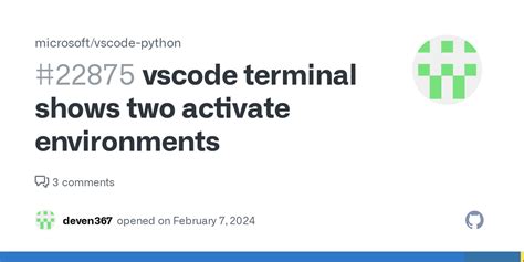 Vscode Terminal Shows Two Activate Environments · Issue 22875