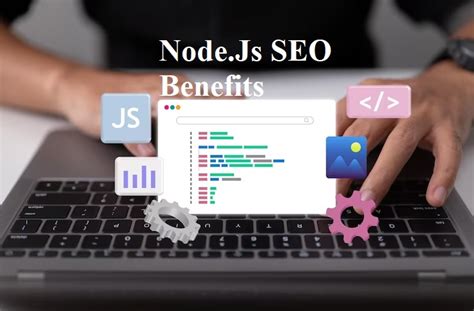 Nodejs Seo Benefits And Node Js Seo Tools Quintdaily