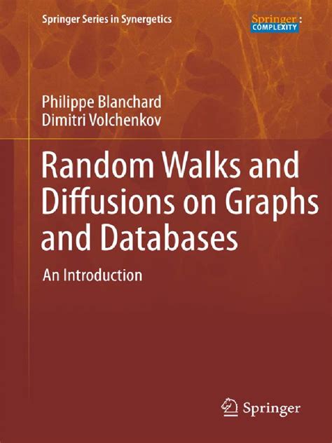 blanchard p volchenkov d random walks and diffusions on graphs and