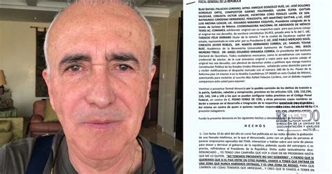 Presentan Denuncia Contra Pedro Ferriz De Con Por “promover Golpe De