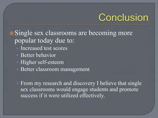 Same Sex Classrooms PPT