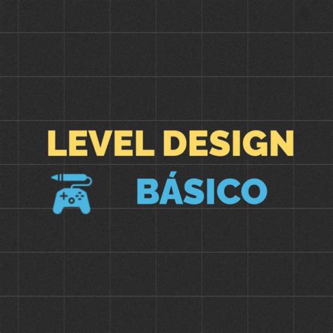 Level Design BÁsico Community Tutorial