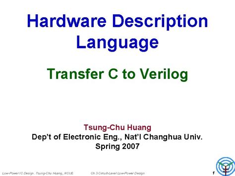 Hardware Description Language Transfer C To Verilog Tsungchu