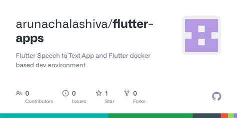 GitHub Arunachalashiva Flutter Apps Flutter Speech To Text App And Flutter Docker Based Dev