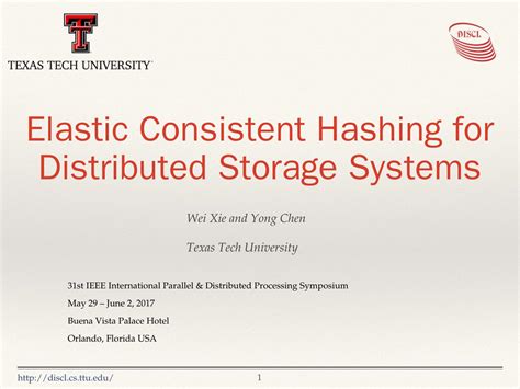 Elastic Consistent Hashing For Distributed Storage Systems Discl Ttu