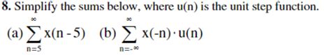 Solved 8 Simplify The Sums Below Where Un Is The Unit