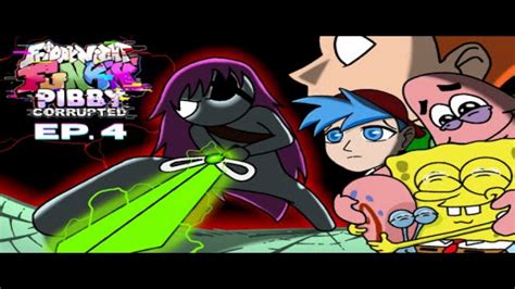 Corrupted Spongebob Patrick Ep 4 Come Learn With Pibby X Fnf Animation
