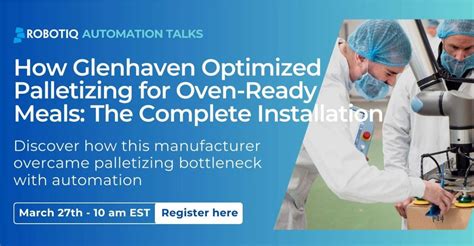 Is Manual Palletizing Slowing Down Your Production Wondering How Cobot