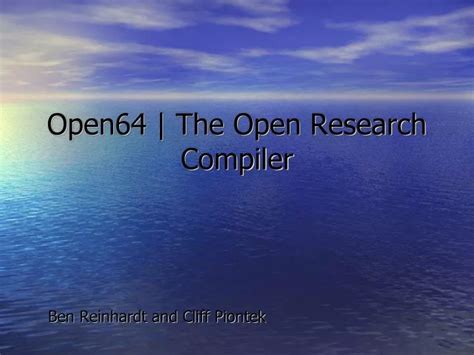 Ppt Open64 The Open Research Compiler Powerpoint Presentation Free Download Id4306222