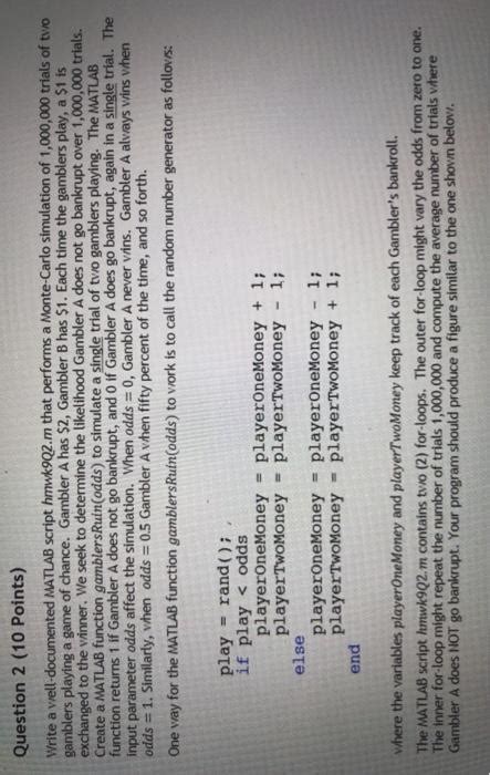 question 2 10 points write a well documented matlab