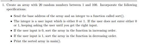 Solved 1 Create An Array With 20 Random Numbers Between 1