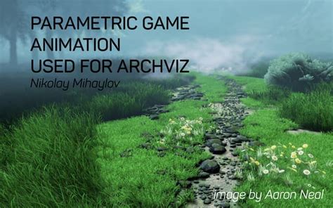 Parametric Game Animation Used For Archviz Ppt
