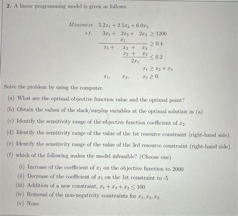 Solved 2 A Linear Programming Model Is Given As Follows