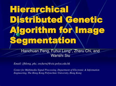 PPT Hierarchical Distributed Genetic Algorithm For Image Segmentation