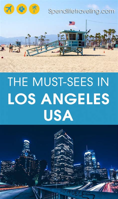 2 Days In La The Must Sees On A Short Trip To Los Angeles Los