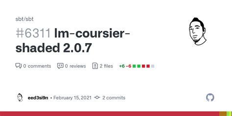 Lm Coursier Shaded 207 By Eed3si9n · Pull Request 6311 · Sbtsbt · Github