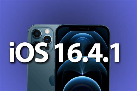Ios 16 4 1 Arrives With Critical Security Updates Bug Fixes Macworld