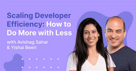 Scaling Developer Efficiency How To Do More With Less Linearb Blog