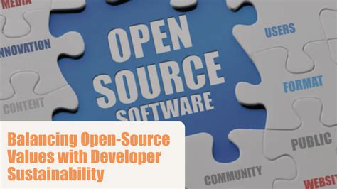 Balancing Open Source Values With Developer Sustainability Nucleio Information Services