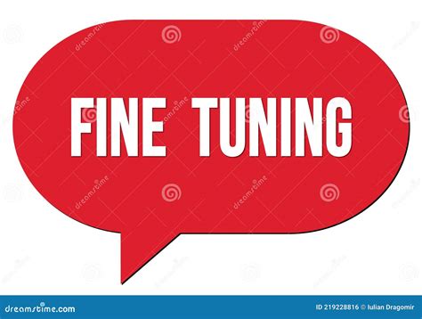 fine tuning text written in a red speech bubble stock illustration
