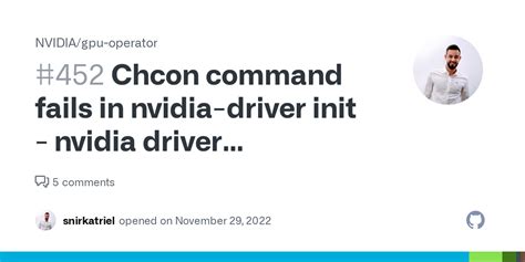 chcon command fails in nvidia driver init nvidia driver installation